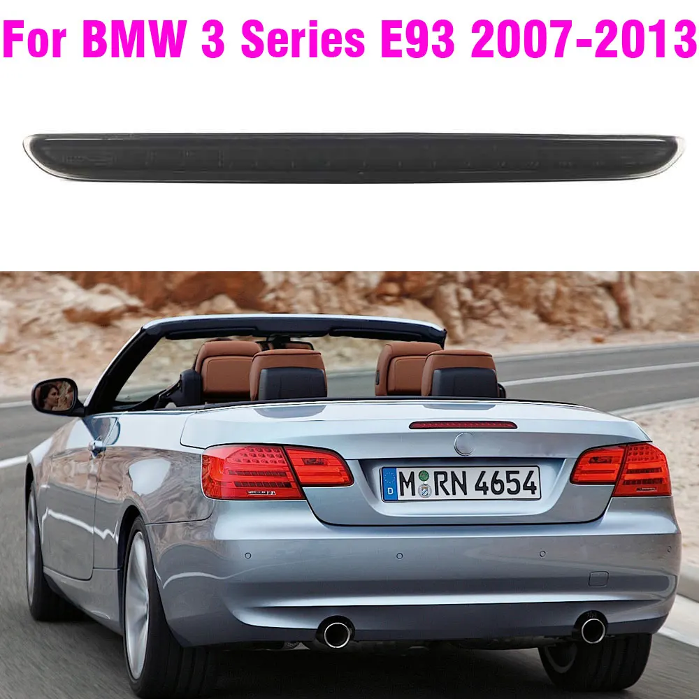 3ème feu stop arrière à LED pour BMW Série 3, E93 Cabriolet 2007-2013, Accessoire 63257162309
