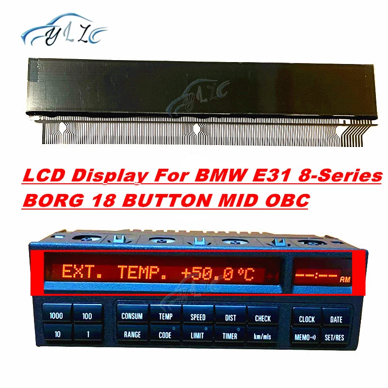 Best-Quality-For-BMW-E31-8-Series-BORG-18-BUTTON-MID-OBC-PIXEL-REPAIR ...