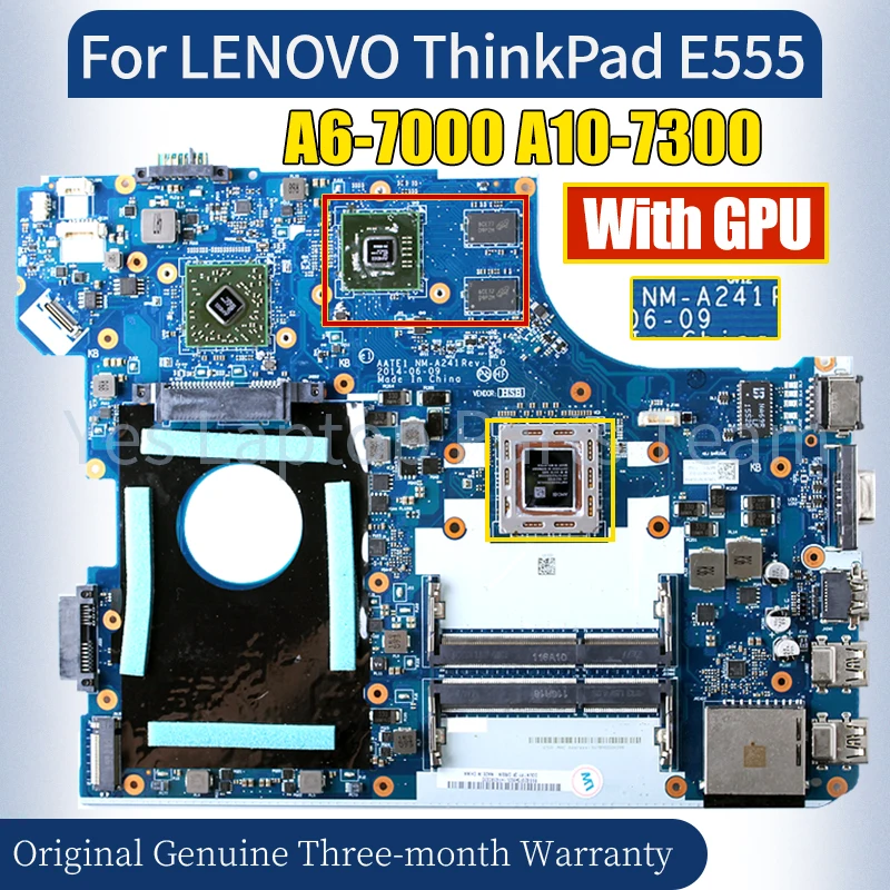 NM-A241-For-LENOVO-ThinkPad-E555-Laptop-Mainboard-A6-7000-A10-7300-With ...