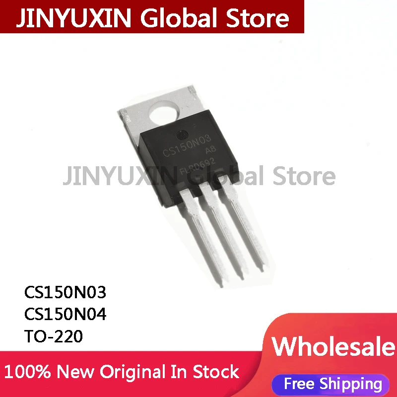 10Pcs CS150N03 CS150N04 CS150N03A8 CS150N04A8 TO-220 IC In Stock ...