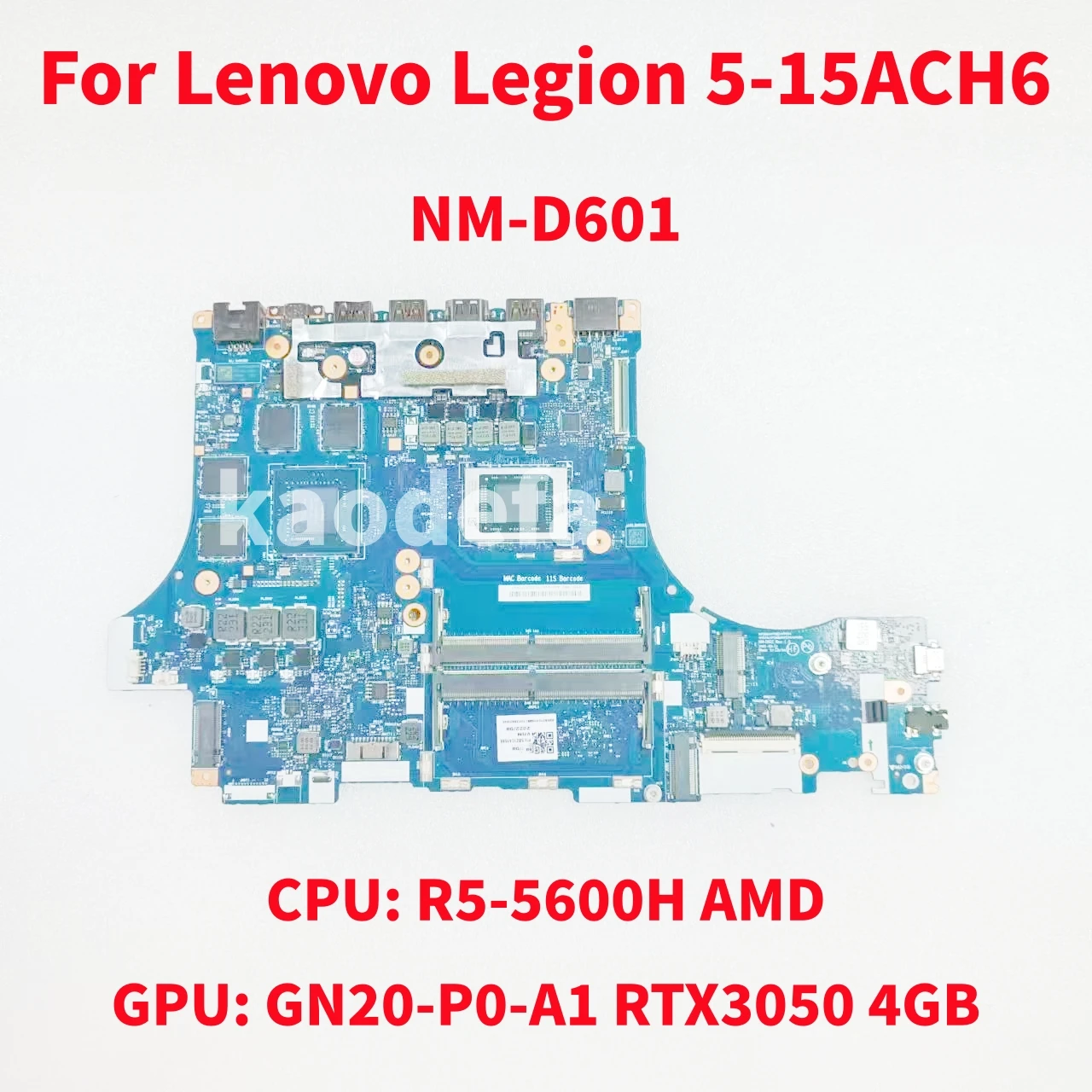 NM-D601-For-Lenovo-Legion-5-15ACH6-Laptop-Motherboard-CPU-R5-5600H-GPU ...