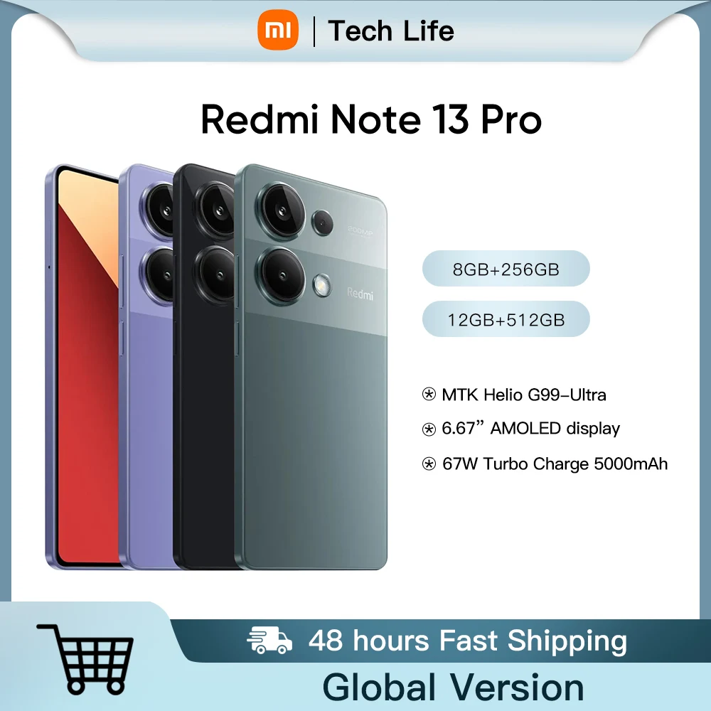 Global-Version-Xiaomi-Redmi-Note-13-Pro-200MP-OIS-Camera-67W-Helio-G99 ...