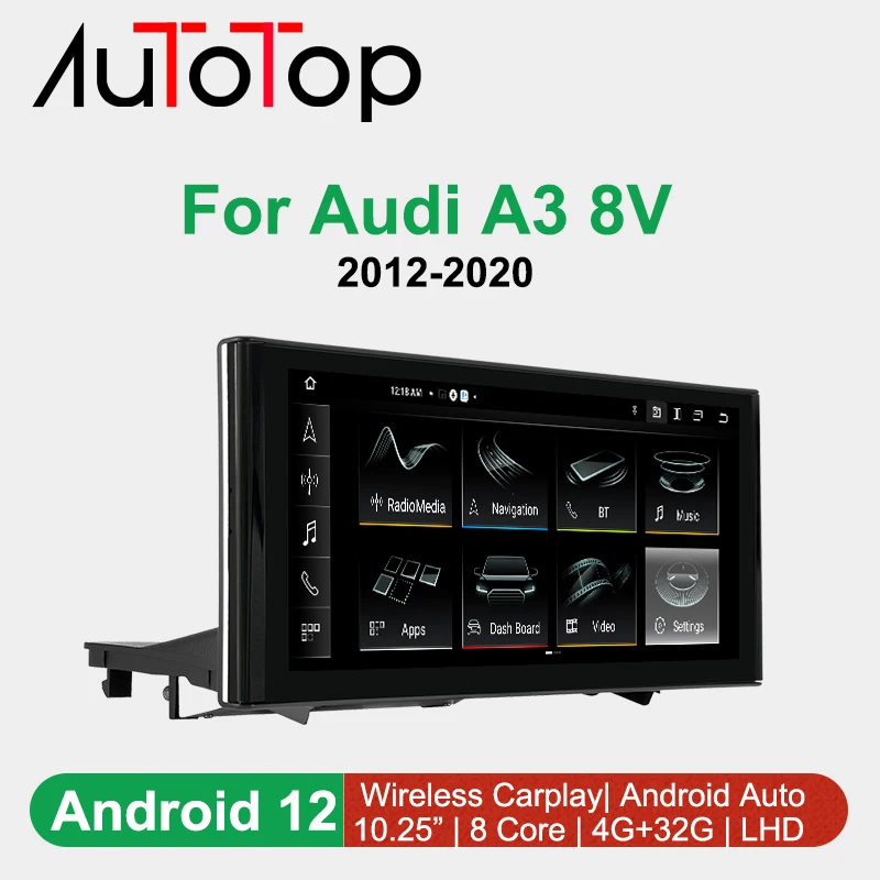 AUTOTOP-10-25-Audi-A3-Android-12-Multimedia-Carplay-For-Audi-A3-8V-2012 ...