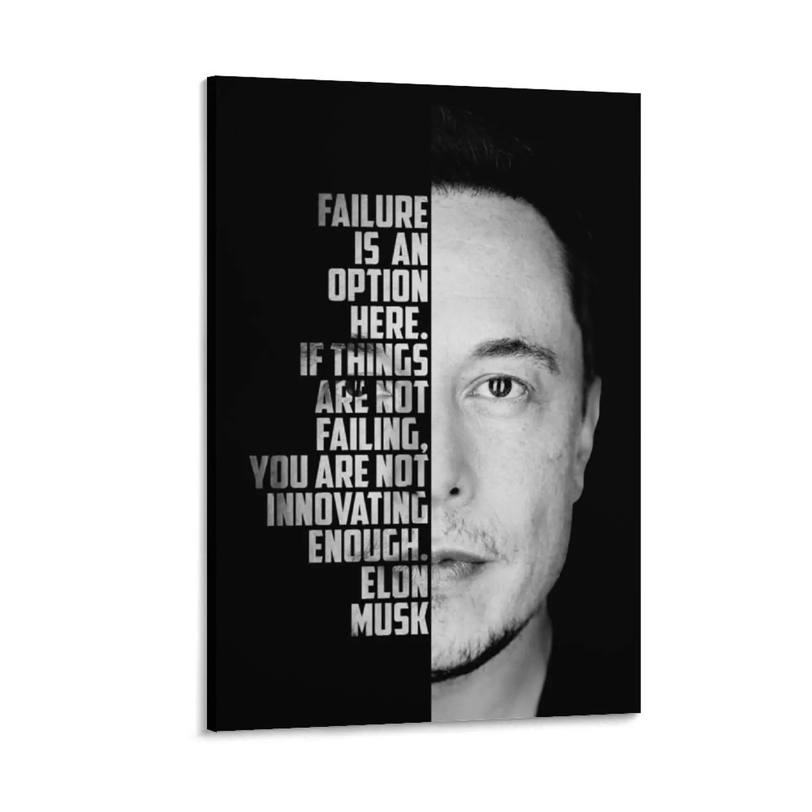 Elon Musk Failure Is An Option Here If Things Are Not Failing You Are ...
