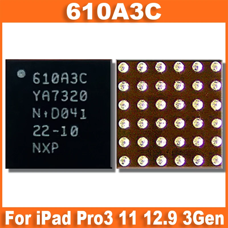 New Original 610A3C USB Charging IC BGA Charger IC For IPad Pro3 11 12.9 3Gen A1980 A1876 A2013 ...