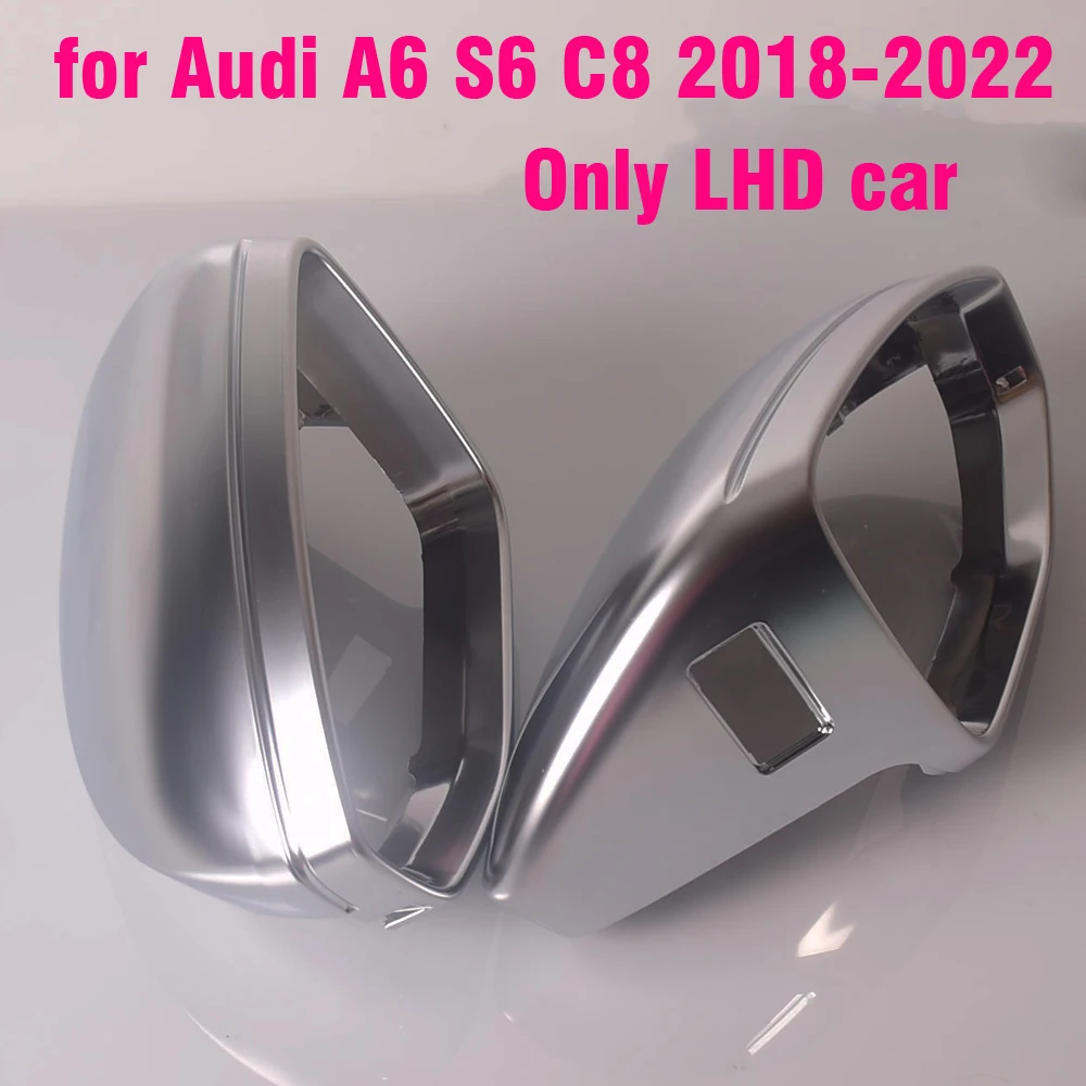 LHD Rearview Mirror Cover Caps For Audi New A6 C8 A7 A8 D5 2018 2019 ...