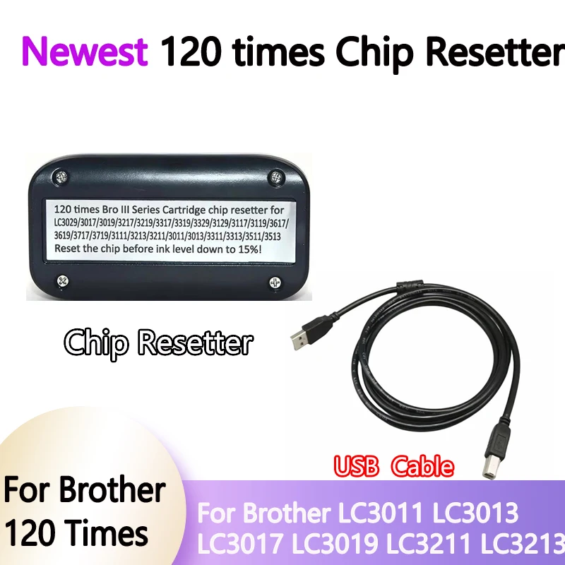 120 times Chip Resetter for Brother LC3011 LC3013 LC3017 LC3019 LC3211 ...