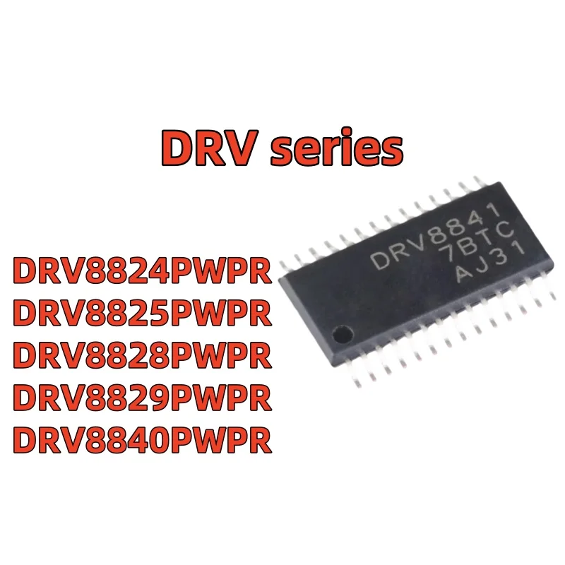 DRV-series-DRV8824PWPR-DRV8828PWPR-DRV8829PWPR-DRV8840PWPR-DRV8841PWPR ...