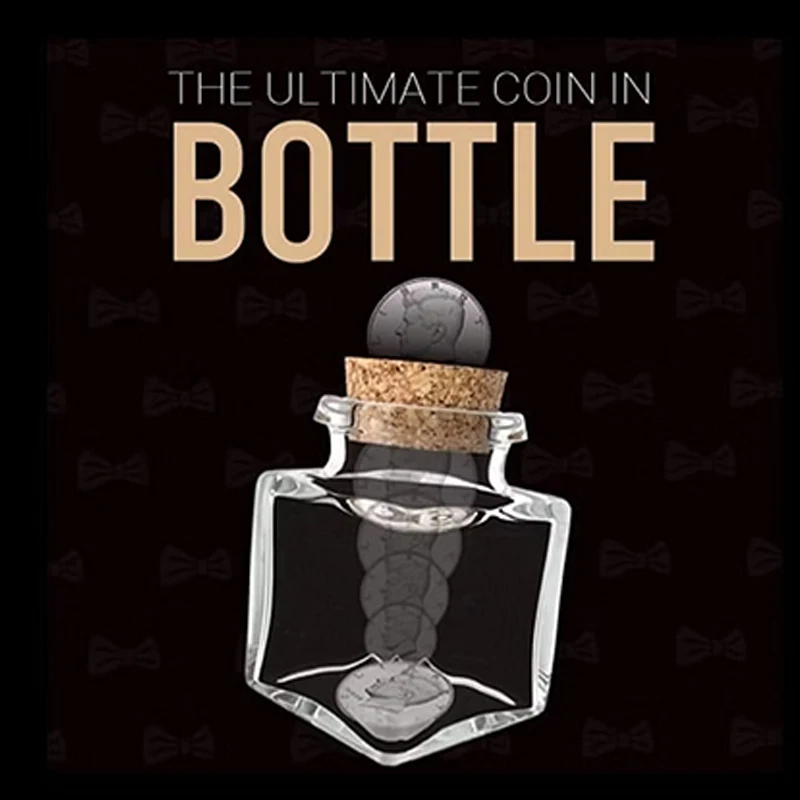 Bottle by Mickael Magic Tricks Ultimate Coin-in-Bottle Coin Penetrate ...