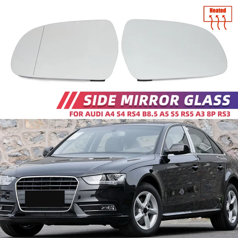 Mirror-Heated-Side-Mirror-Glass-Rearview-Mirror-Lens-for-Audi-A4-S4-RS4 ...