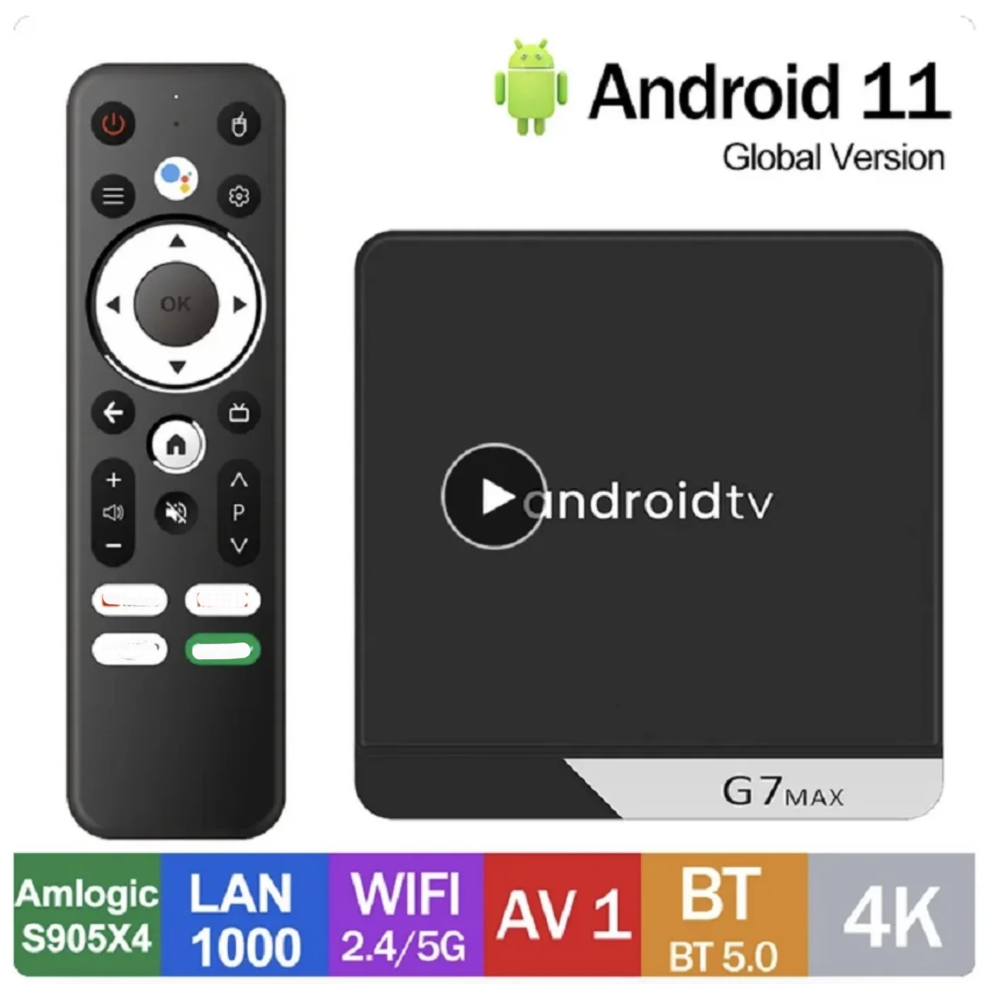 G7-Max-Smart-TV-Box-Android-11-S905X4-4GB-64GB-1000M-AV1-4K-HD-2-4GHz.png