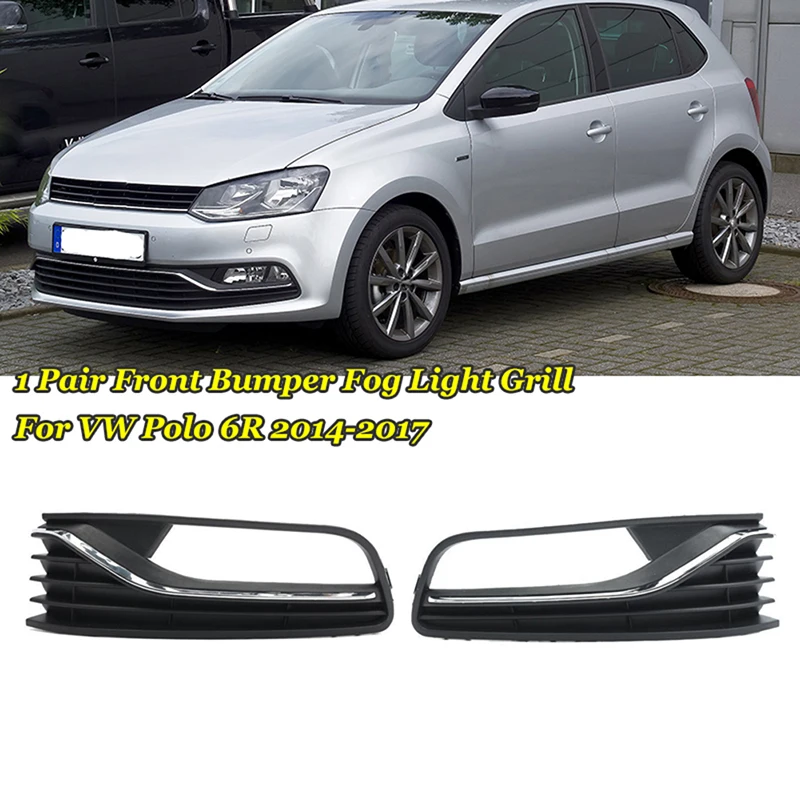 Fog-Lamp-Grille-for-VW-Polo-6R-2014-2015-2016-2017-6C0854662B ...