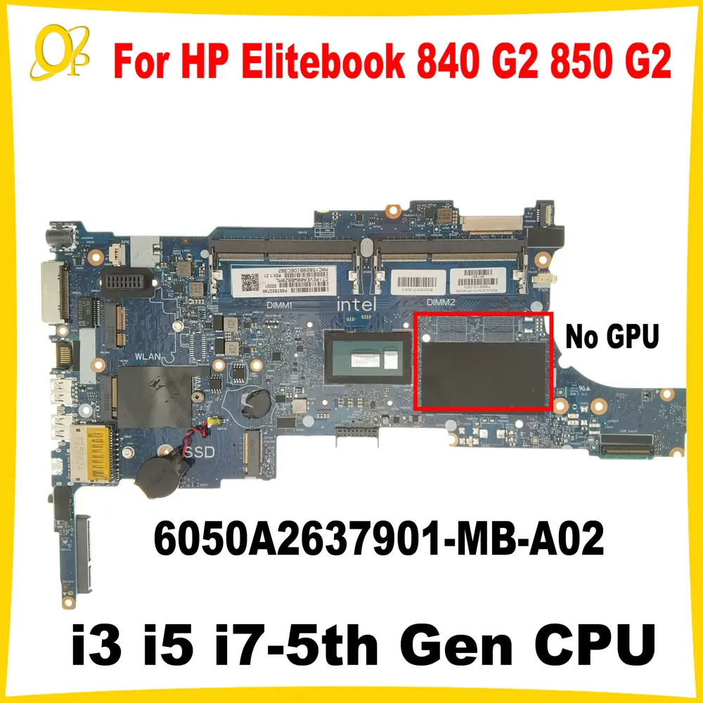 6050A2637901-MB-A02-Mainboard-for-HP-Elitebook-840-G2-850-G2-Laptop ...