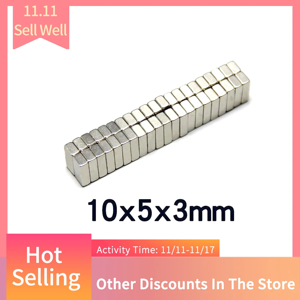 20-30-50PCS-10x5x3mm-N35-Super-Cuboid-Block-Magnets-10x5x3-mm-Neodymium-Magnet-Permanent-NdFeB ...