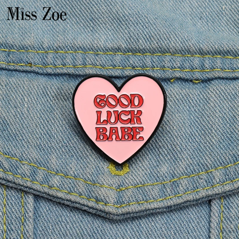 GOOD LUCK BABE Enamel Pins Custom Pink Heart Brooches Lapel Badges ...