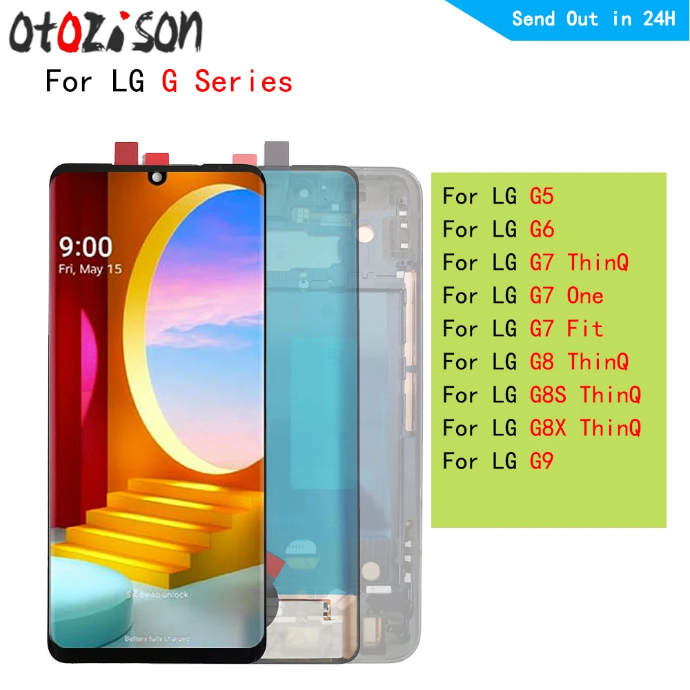 Pantalla LCD para LG G5, G6, G7, ThinQ Fit One, G8, G8X, G8S, G9, ThinQ ...
