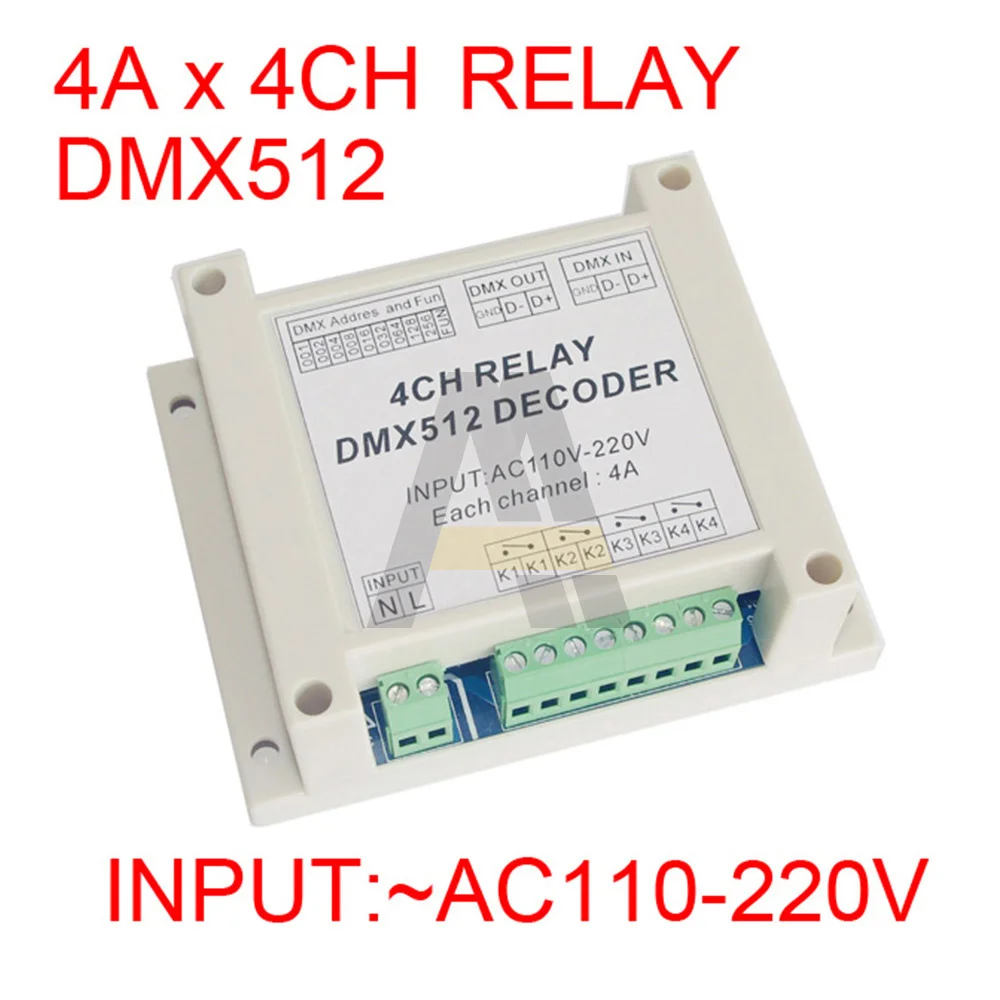 4 Channels DMX512 Relay Switch 4 Channels 4A DMX AC110-220V Input Relay Controller 50/60Hz ...