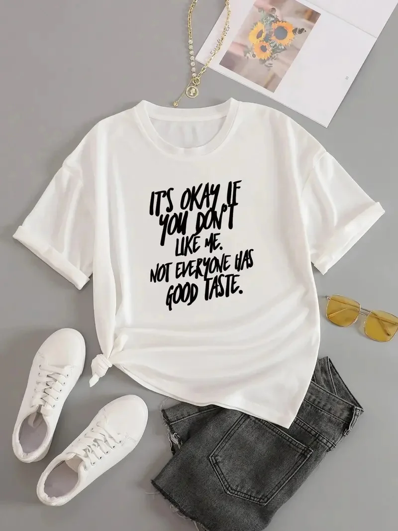 Casual-NOT-EVERYONE-HAS-GOOD-TASTE-Print-Crew-Neck-T-shirt-Loose-Short ...