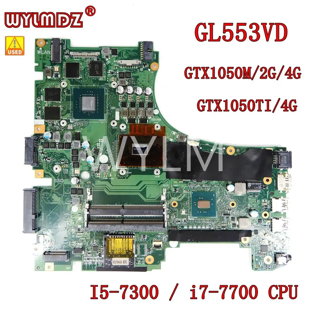 GL553VD i7-7300/I7-7700CPU GTX1050/2G/4G Mainboard For Asus GL553V GL553VD GL553VE GL553VW ...
