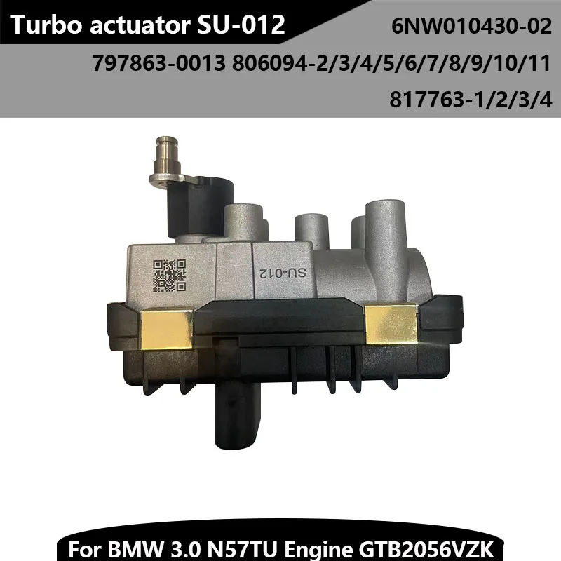 New-SU-012-Auto-Engine-System-Turbo-Actuator-6NW010430-02-797863-0013 ...