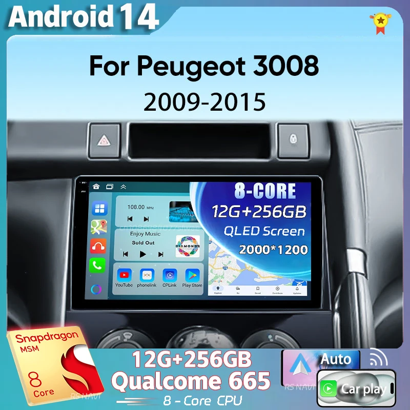 Android-14-For-Peugeot-3008-208-2009-2015-2K-QLED-Android-Car-Radio ...