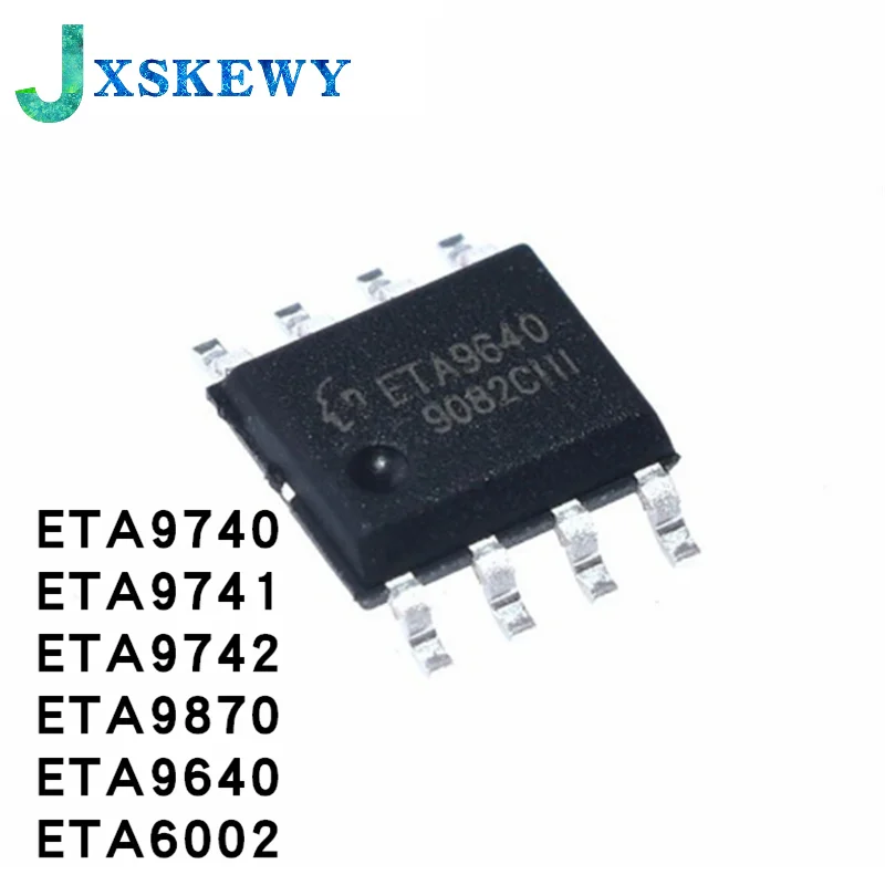 5Pcs New Original ETA9742 ETA9740 ETA9741 ETA9870 ETA9640 ETA6002 SOP-8 ...