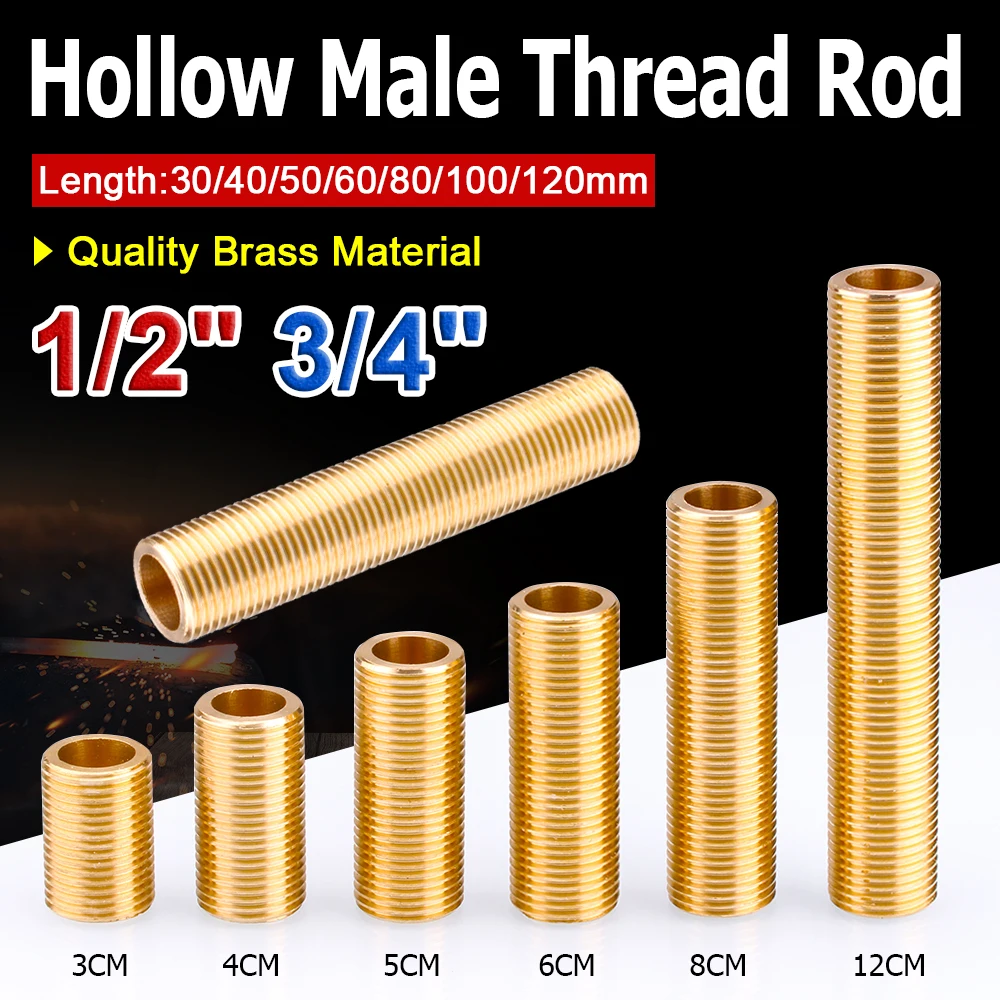 1/2" 3/4" Brass Hollow Male Thread Rod Length 30-120mm Copper Hollow ...