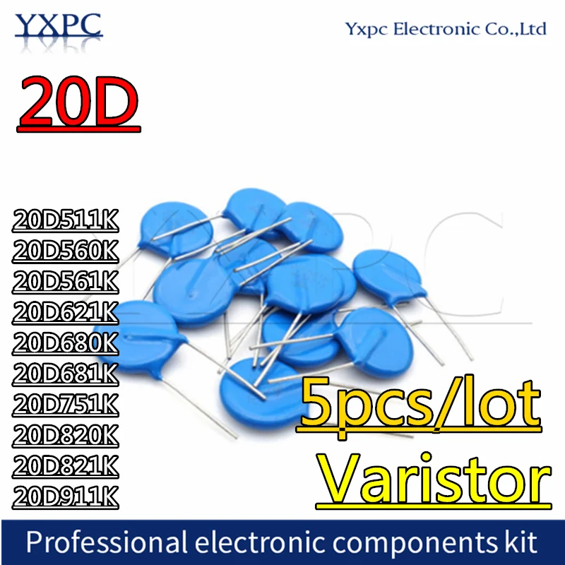 5pcs-Varistor-20D511K-20D560K-20D561K-20D621K-20D680K-20D681K-20D751K ...