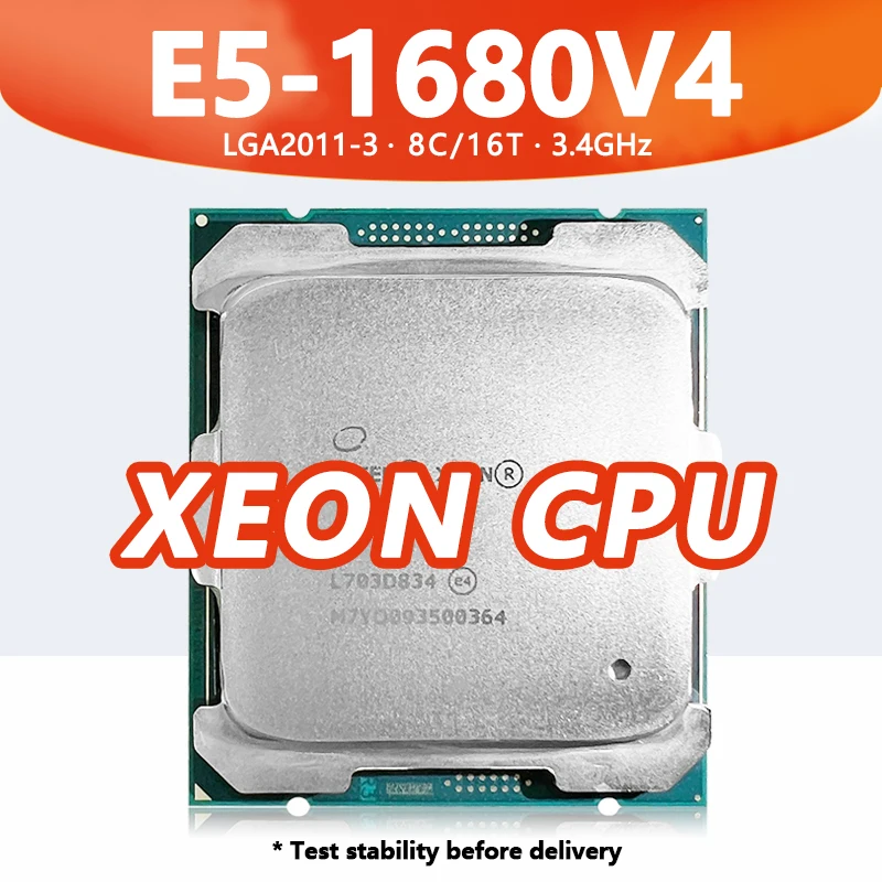 Xeon-E5-1680V4-processor-8-core-16-thread-3-40GHz-14nm-20MB-140W-DDR4-Slot-LGA2011.jpg