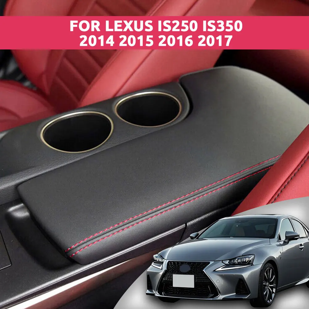 For Lexus IS250 IS350 2014 2015 2016 2017 Car Armrest Cover | OEM Fit ...