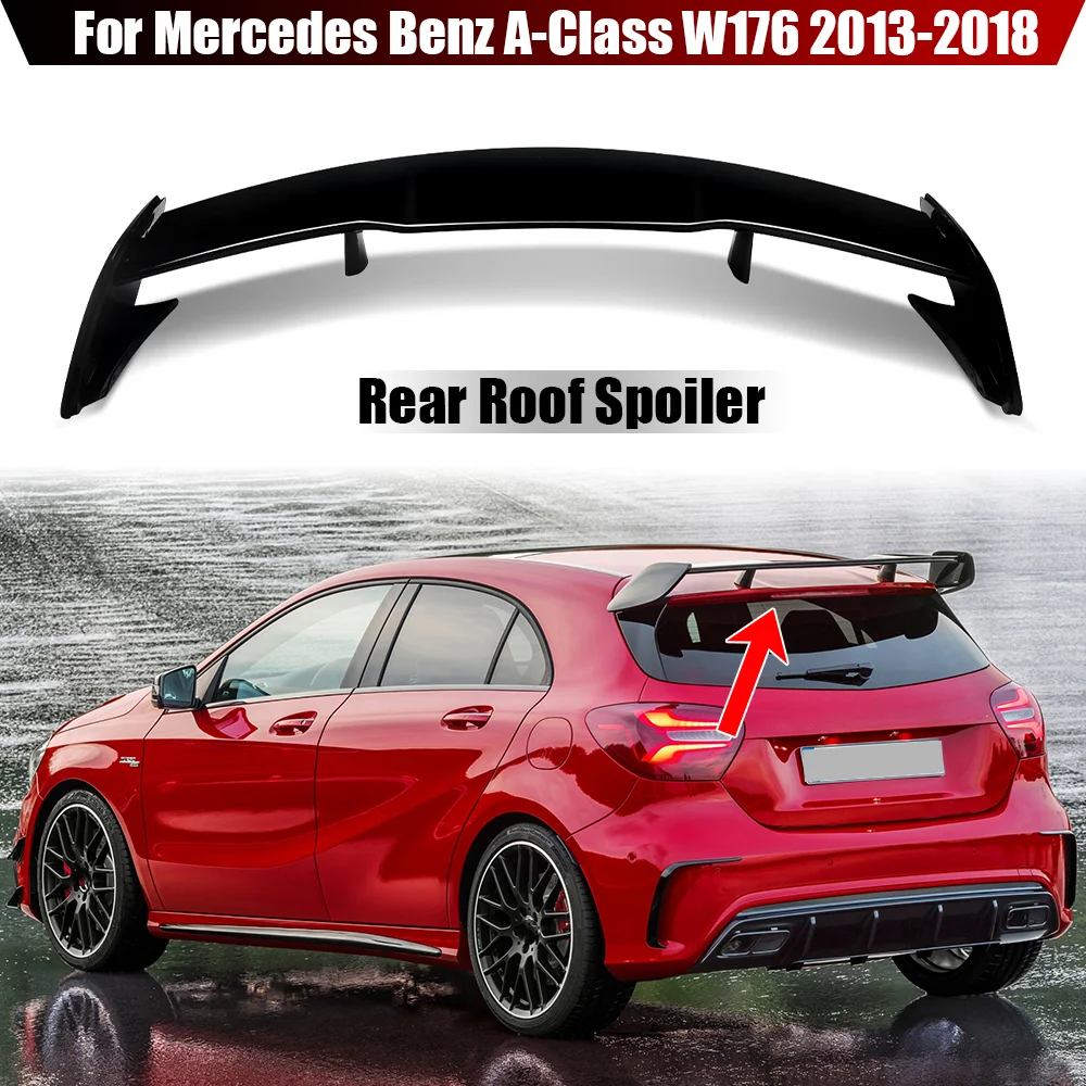 Rear-Roof-Trunk-Spoiler-Wings-For-Mercedes-Benz-A-Class-W176-2013-2018 ...