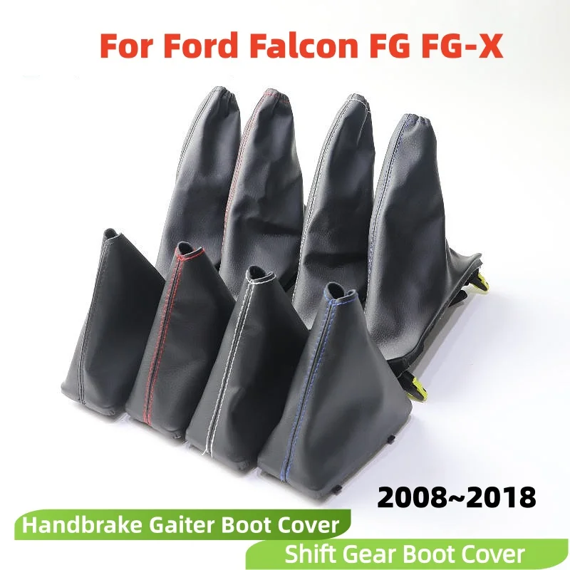 For Ford Falcon FG FG-X 2008-2018 Handbrake Gaiter Boot Cover and Shift ...
