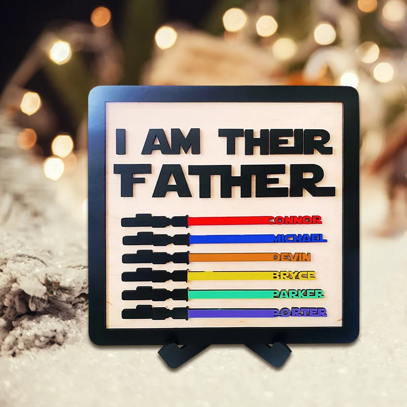 Personalized Custom Name I am Their Father Sign/I am Your Father Sign ...