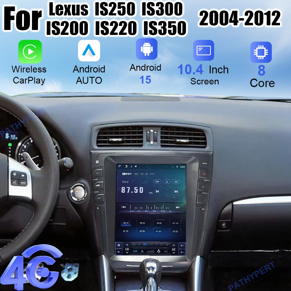 10.4" Android 15 For Lexus IS250 IS300 IS200 IS220 IS350 2004-2012 Car ...