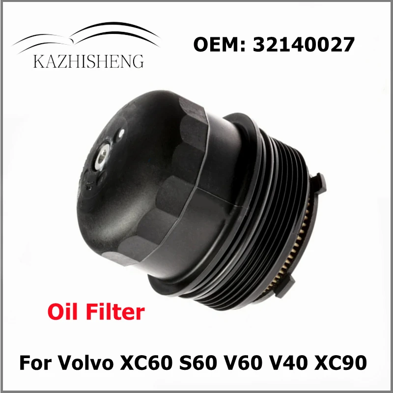 32140027-Car-Engine-Oil-Filter-Element-Shell-Fit-for-Volvo-XC60-S60-V60 ...