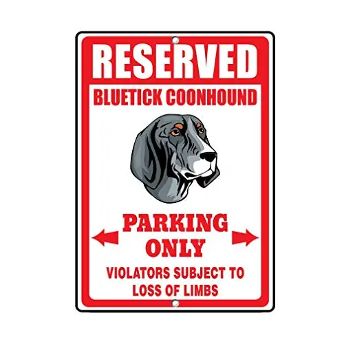 Engineer-Grade-tin-Sign-8x12-Bluetick-Coonhound-Dog-Reserved-Parking ...