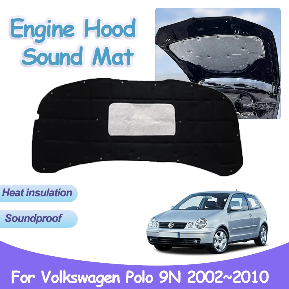 For-Volkswagen-VW-Polo-MK4-9N-Vivo-2002-2009-Car-Engine-Hood-Sound-Pad ...