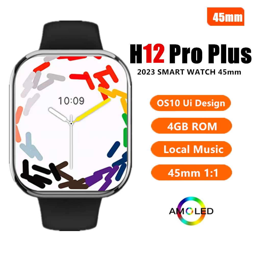 H12-Pro-Plus-Smart-Watch-AMOLED-OS10-4GB-ROM-m-czyzn-45mm-lokalny-Smartwatch-z-serii.jpg