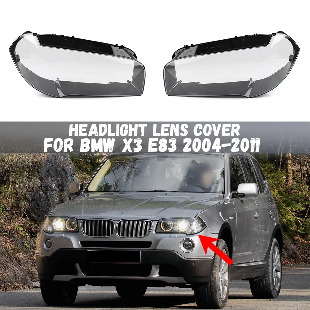 For BMW X3 E83 2004-2011 Headlight Cover Transparent Lampshade Lamps ...
