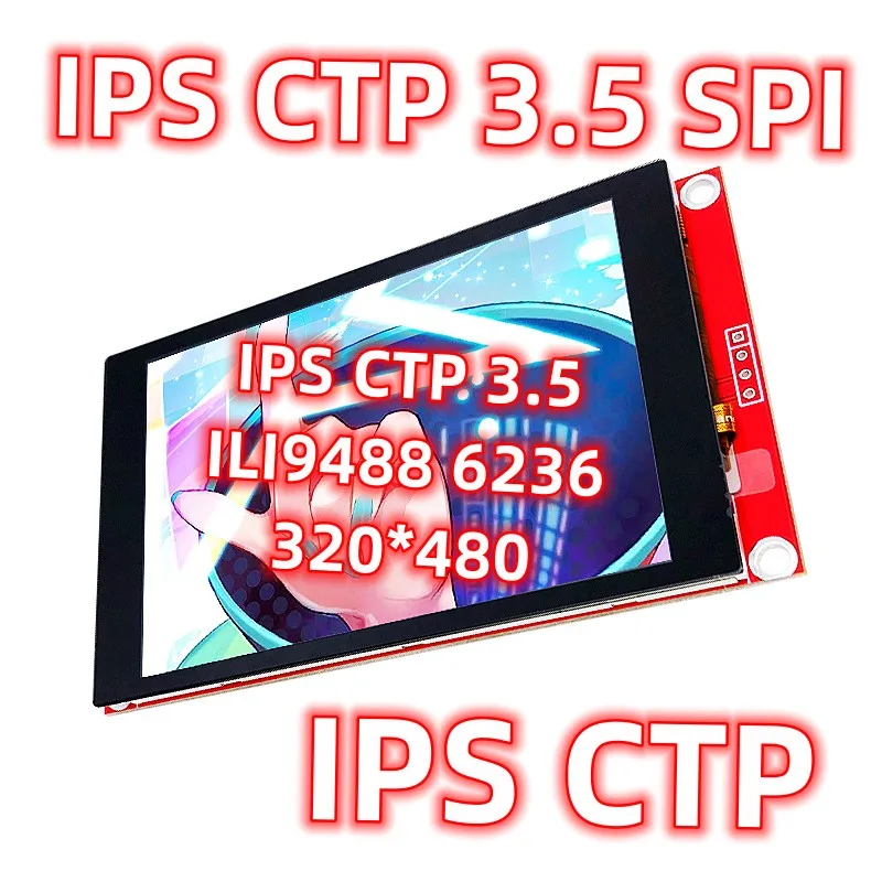 Ips 3.5 Inch Full View Capacitive Touch Display CTP SPI 320*480 Module ...
