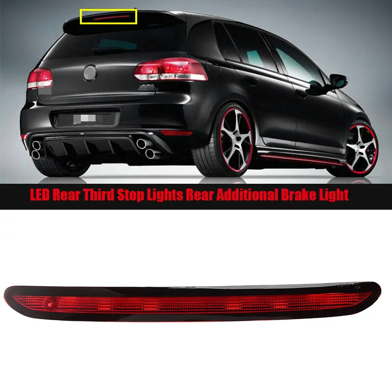 Car-LED-Rear-Third-Stop-Lights-Rear-Additional-Brake-Light-For-Golf-6 ...
