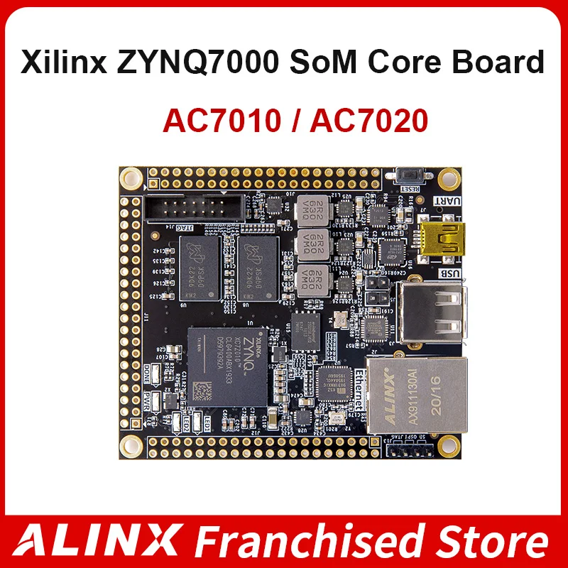 ALINX SoM AC7010 AC7020 XILINX Zynq-7000 SoC XC7Z010 XC7Z020 ZYNQ ARM ...