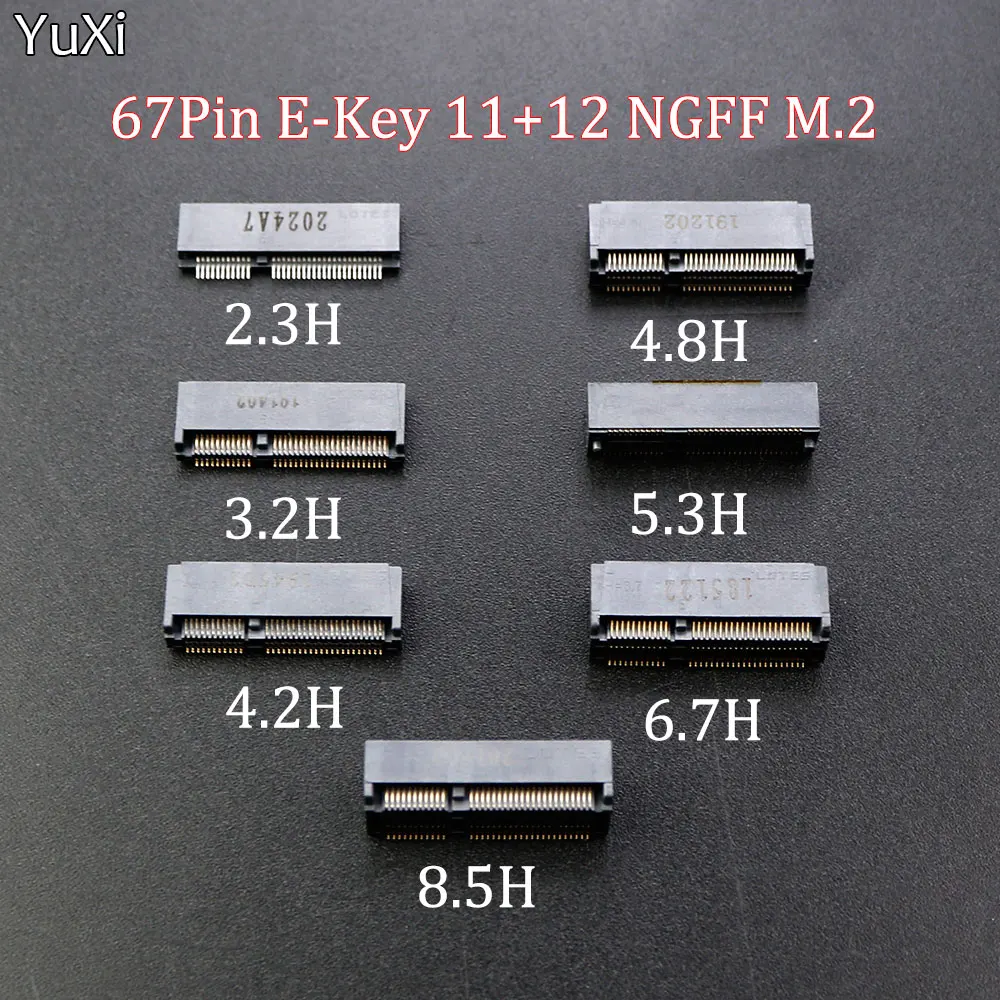 YUXI-1PCS-M-2-Connector-67P-E-KEY-NGFF-Interface-Socket-SSD-Socket-E ...
