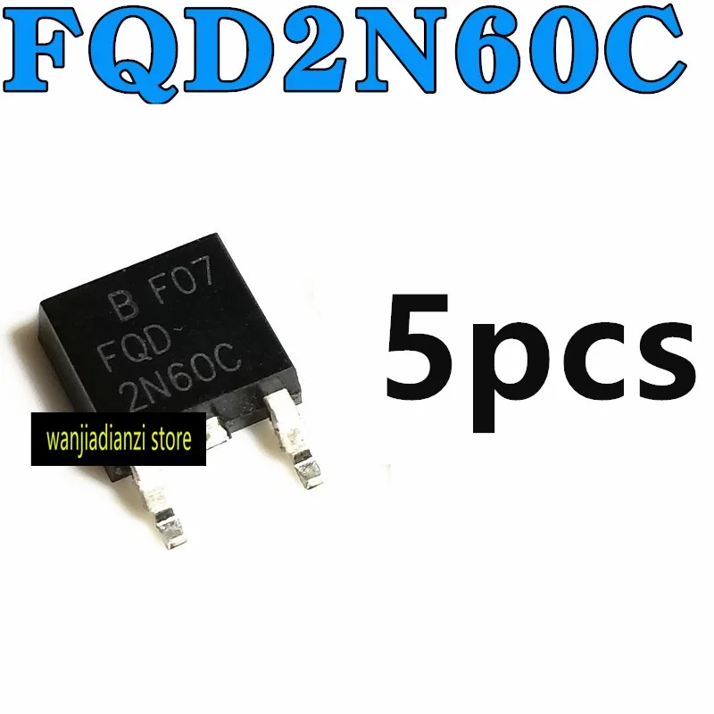 5PCS original FQD2N60C 2N60C TO-252 SOT-252 MOS Field effect tube 2N60 ...