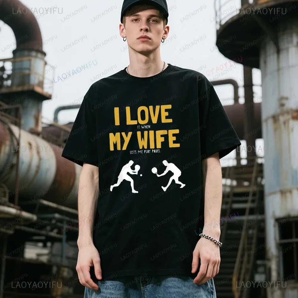 I Love My Wife Padel Platform Tennis Paddleball Padel T-Shirt Men Woman ...
