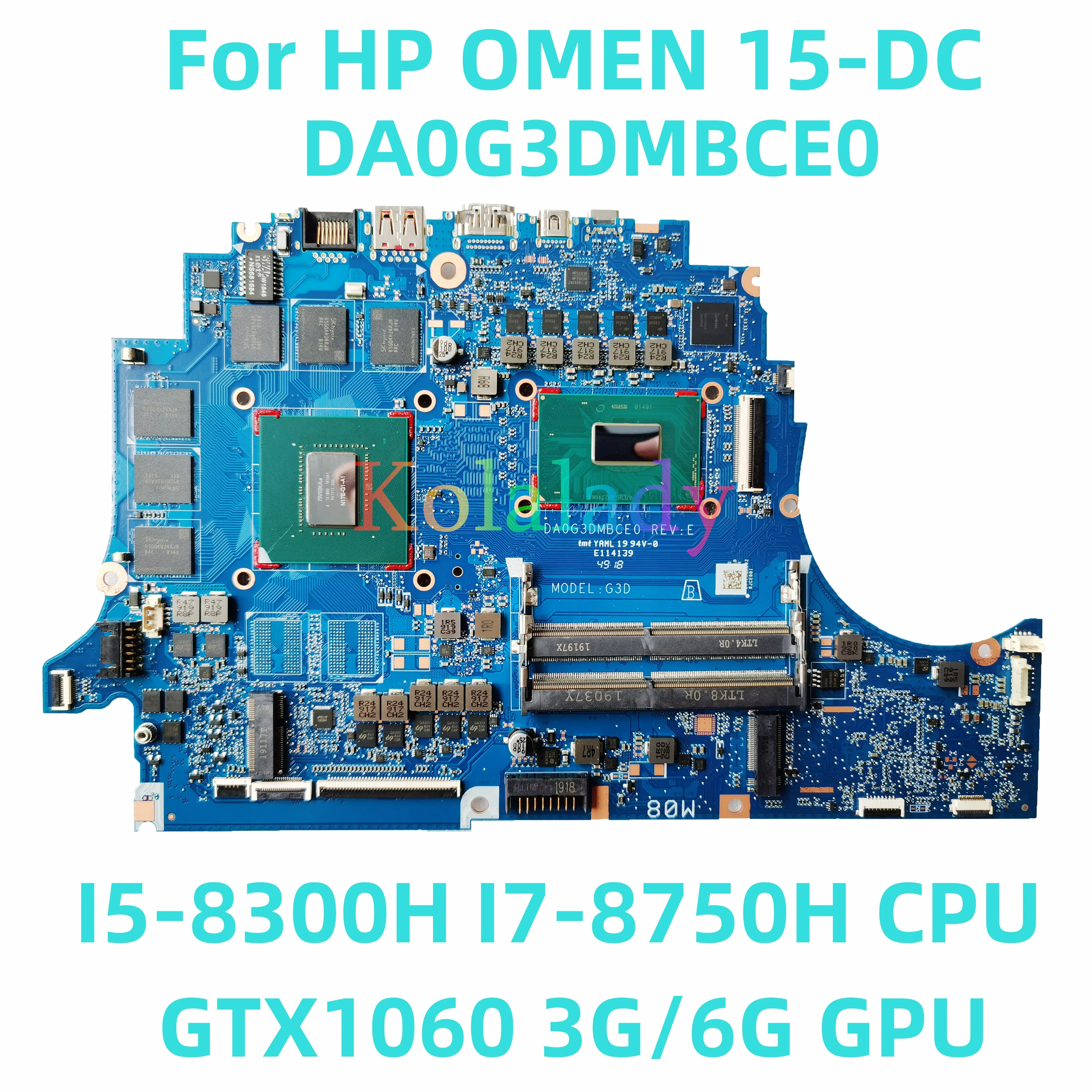 For HP OMEN 15-DC Laptop motherboard DA0G3DMBCE0 with I5-8300H I7-8750H ...