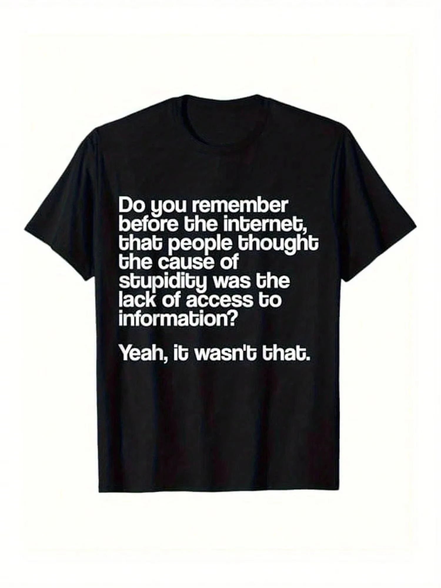 Men's Cotton Black T-Shirt - "Before The Internet" Meme Quote Casual ...
