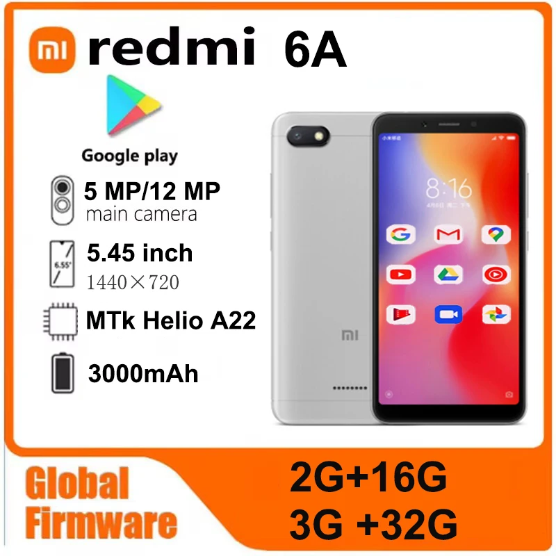Global firmware Xiaomi Redmi 6A smartphone5.45" 13MP MediaTek Helio A22 ...