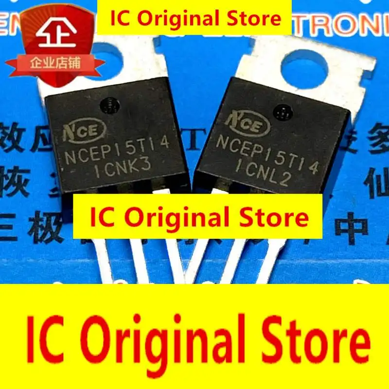 10pcs-NCEP15T14-New-And-Original-TO220-140A-150V-P15T14-MOS-Tube-High-Power-Field-Effect-Tube.jpg