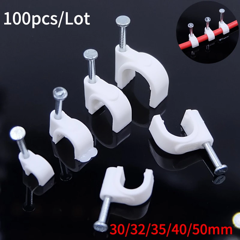 100pcs-Round-Cable-Clips-30-32-35-40-50-mm-C-Shaped-Management-Nylon ...